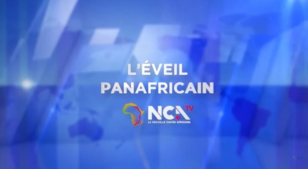 Archives des L'ÉVEIL PANAFRICAIN - NCA-TV